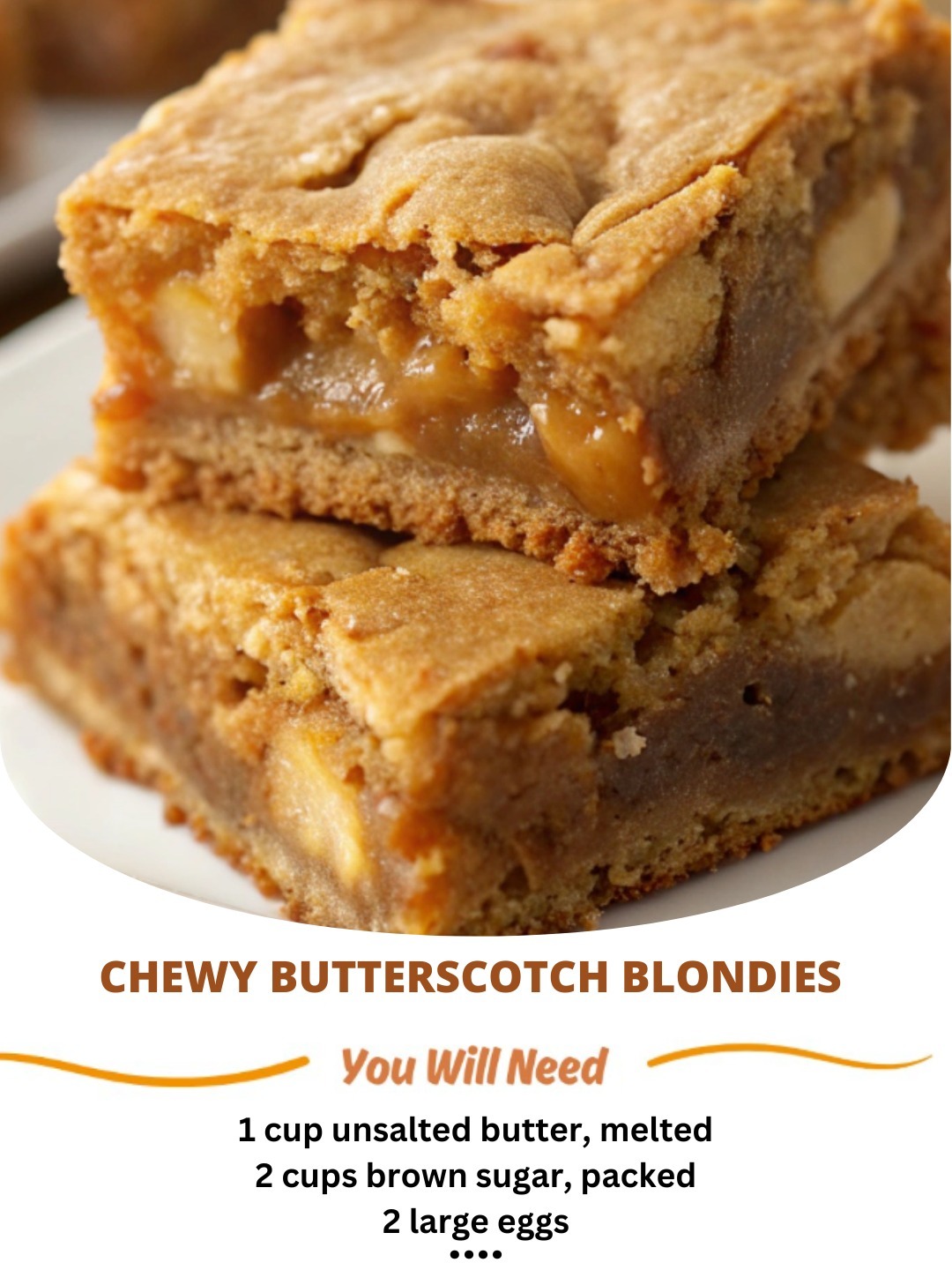 Chewy Butterscotch Blondies – Best Recipes